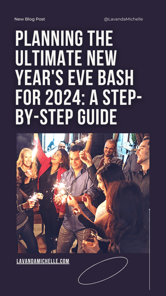 Planning the Ultimate New Year's Eve Bash for 2024: A Step-by-Step ...