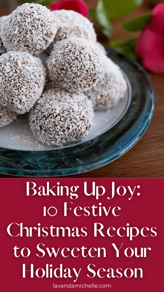 Baking Up Joy: 10 Festive Christmas Recipes to Sweeten Your Holiday ...