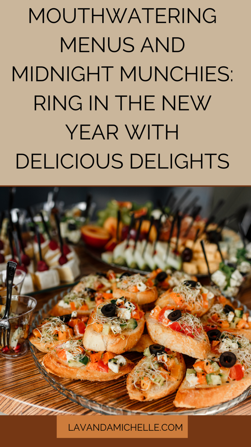 Mouthwatering Menus and Midnight Munchies: Ring in the New Year with ...