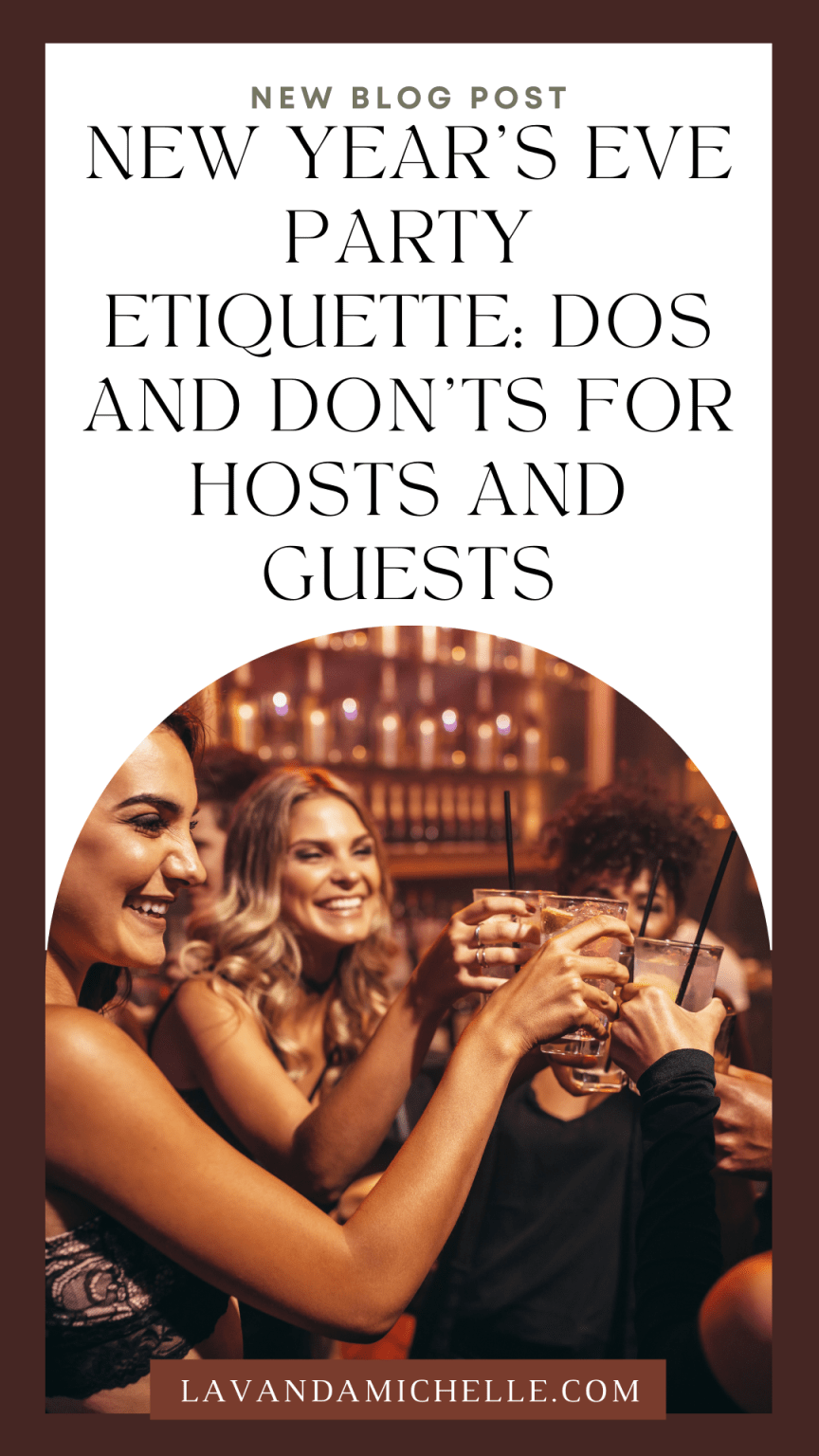 New Year's Eve Party Etiquette: Dos and Don'ts for Hosts and Guests ...