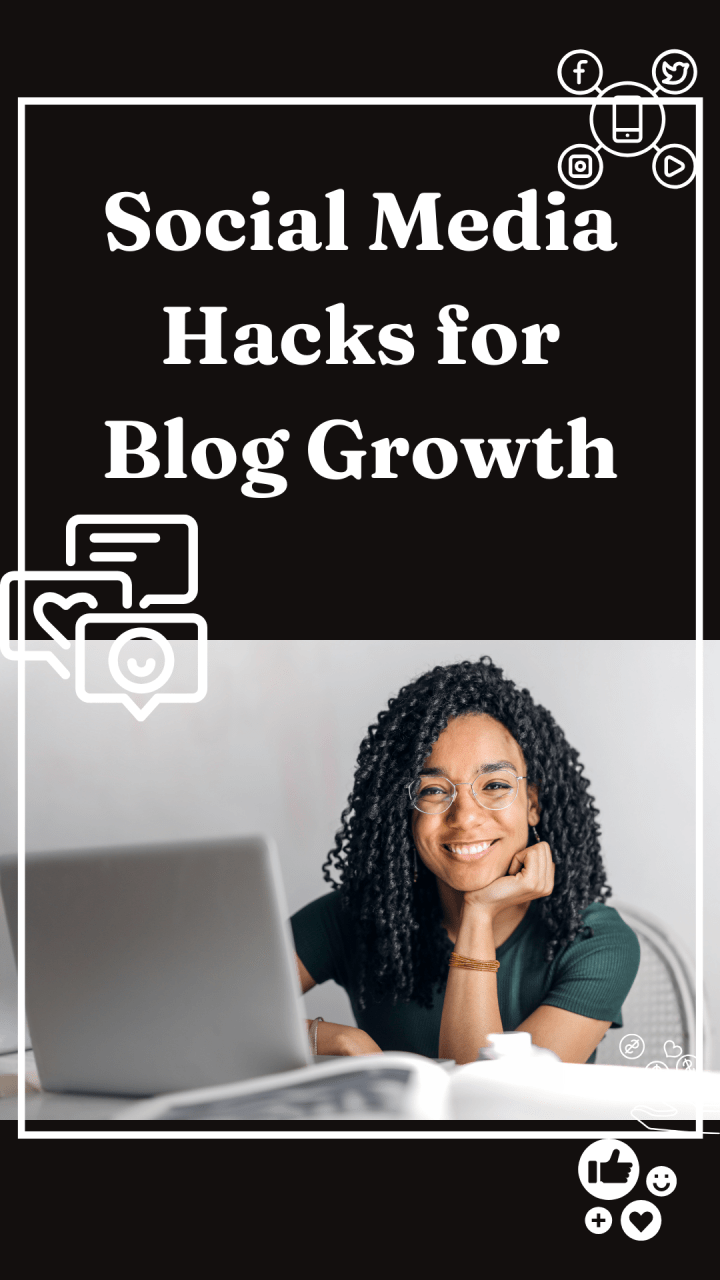 Social Media Hacks for Blog Growth - LavandaMichelle