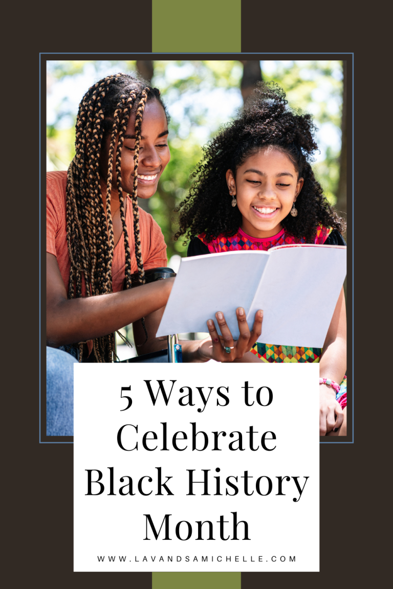 5 Ways to Celebrate Black History Month - LavandaMichelle