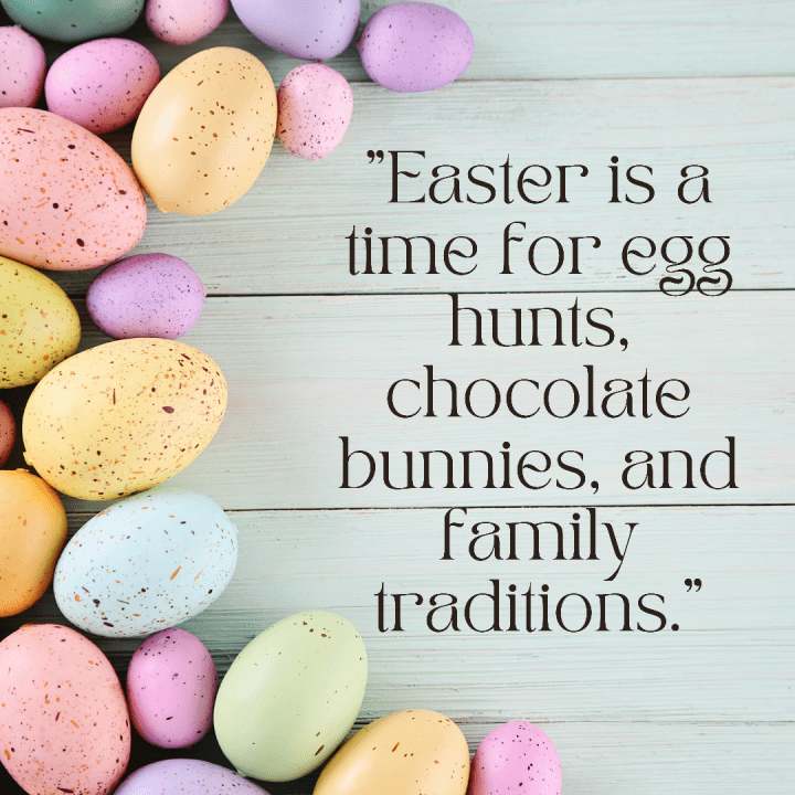 23 Egg-citing Easter Quotes to Brighten Your Day - LavandaMichelle