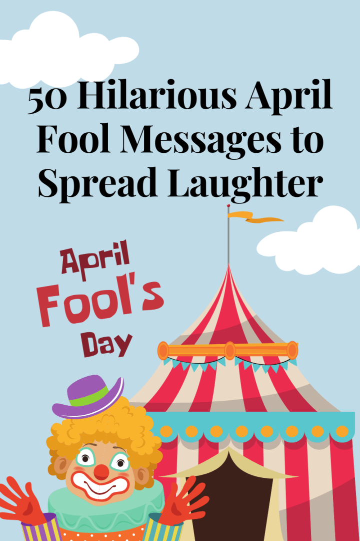 50 Hilarious April Fool Messages to Spread Laughter - LavandaMichelle
