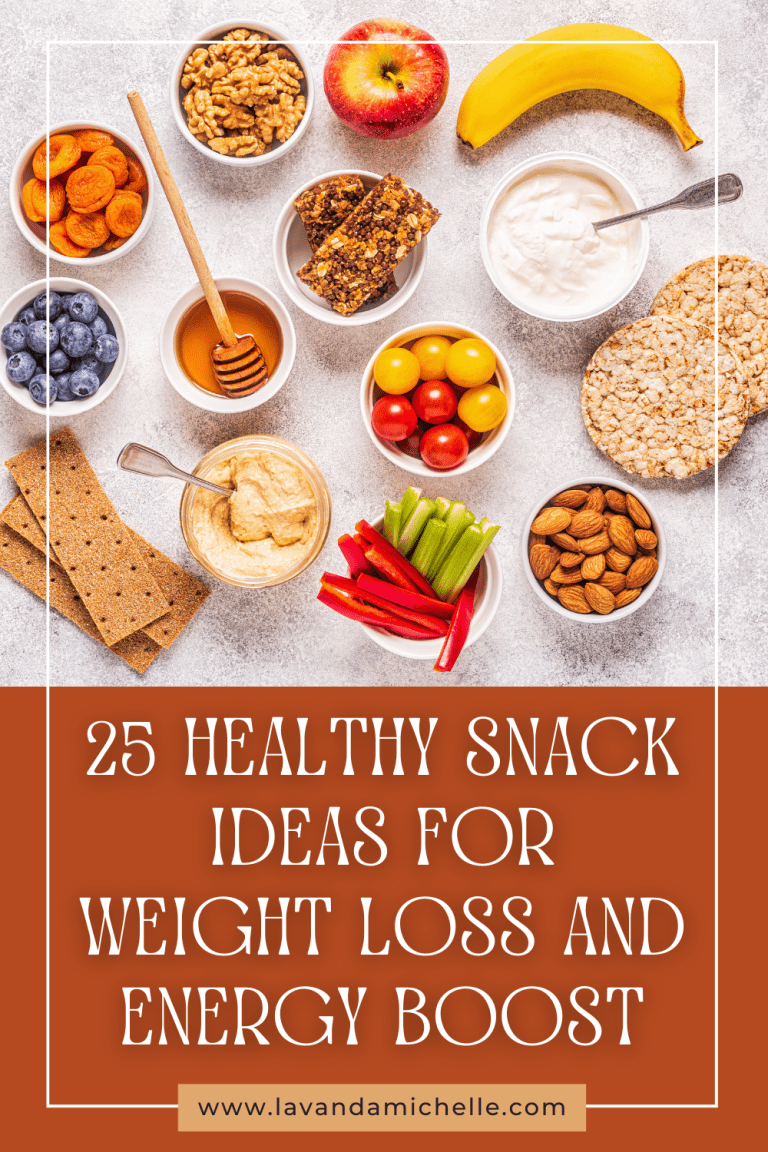 25 Healthy Snack Ideas for Weight Loss and Energy Boost - LavandaMichelle