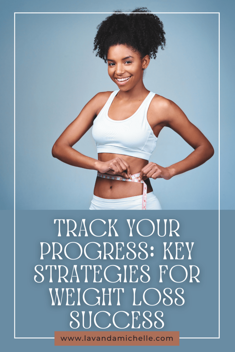 Track Your Progress: Key Strategies for Weight Loss Success ...