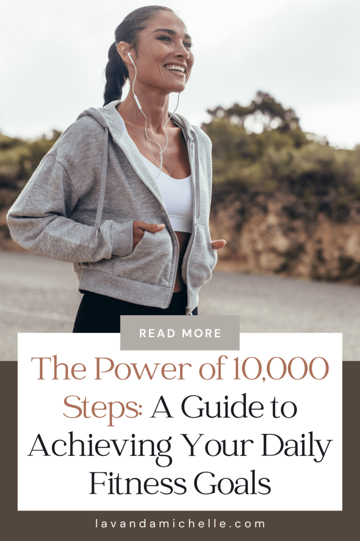 The Power of 10,000 Steps: A Guide to Achieving Your Daily Fitness ...