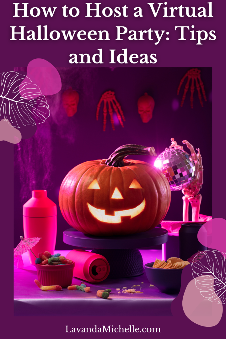 How to Host a Virtual Halloween Party: Tips and Ideas - LavandaMichelle