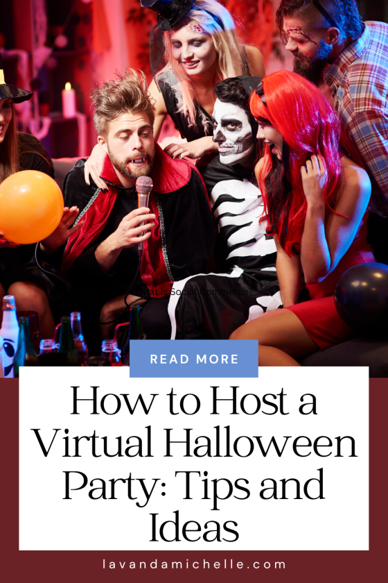 How to Host a Virtual Halloween Party: Tips and Ideas - LavandaMichelle