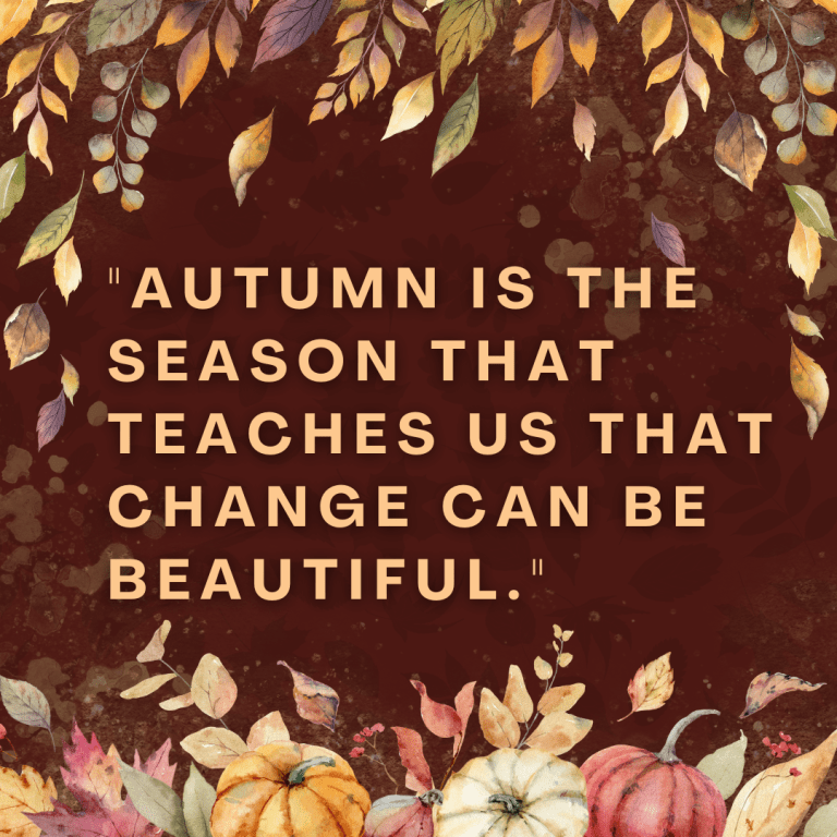 30 Inspiring Quotes to Embrace the Beauty of Fall - LavandaMichelle