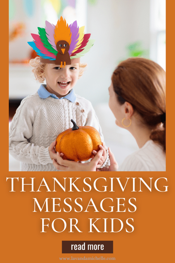 Thanksgiving Messages for Kids: Short Notes to Show Gratitude ...