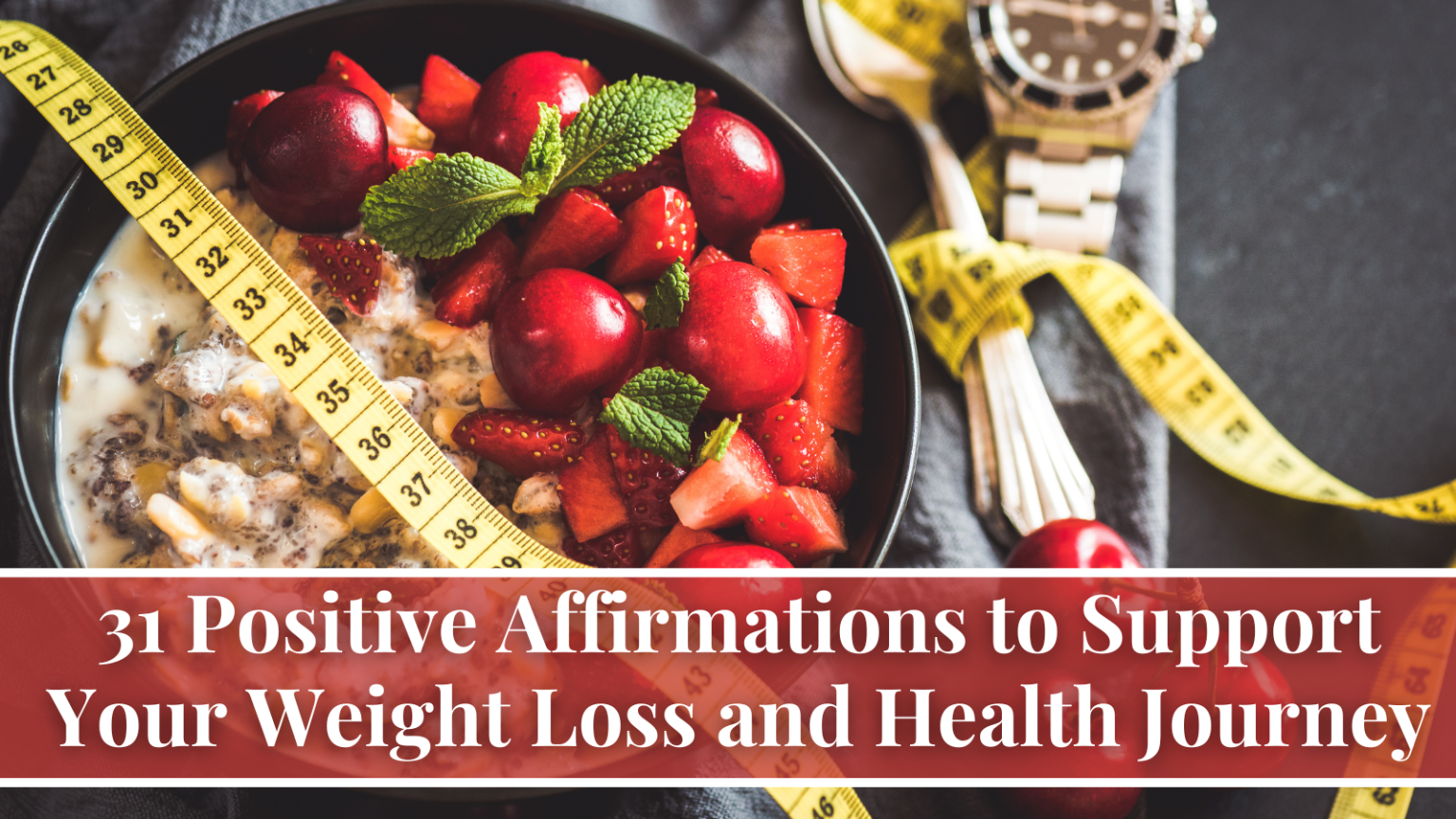 31 Positive Affirmations to Support Your Weight Loss and Health Journey ...