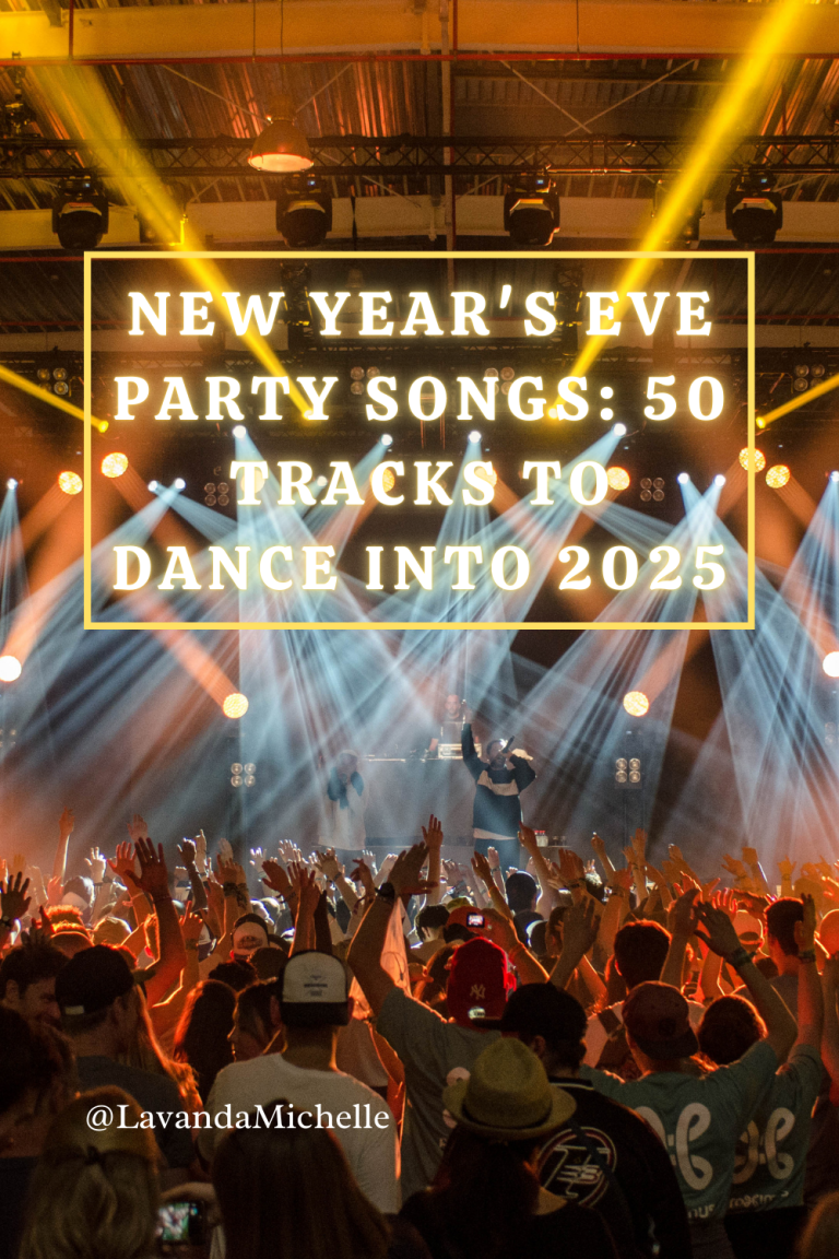 New Year's Eve Party Songs: 50 Tracks to Dance Into 2025 - LavandaMichelle