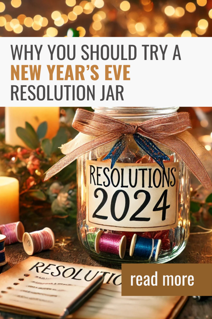Why You Should Try a New Year’s Eve Resolution Jar - LavandaMichelle