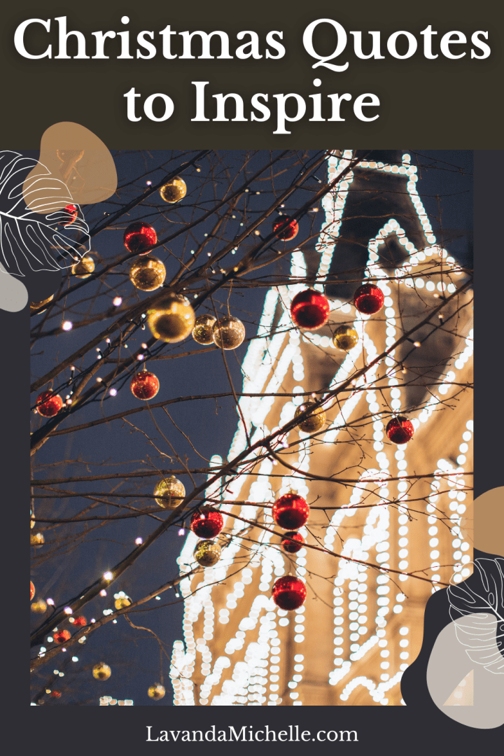 Heartwarming Christmas Quotes to Inspire the Holiday Spirit ...