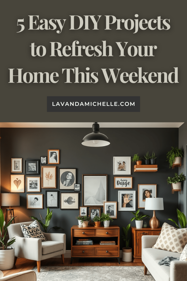 5 Easy DIY Projects to Refresh Your Home This Weekend - LavandaMichelle