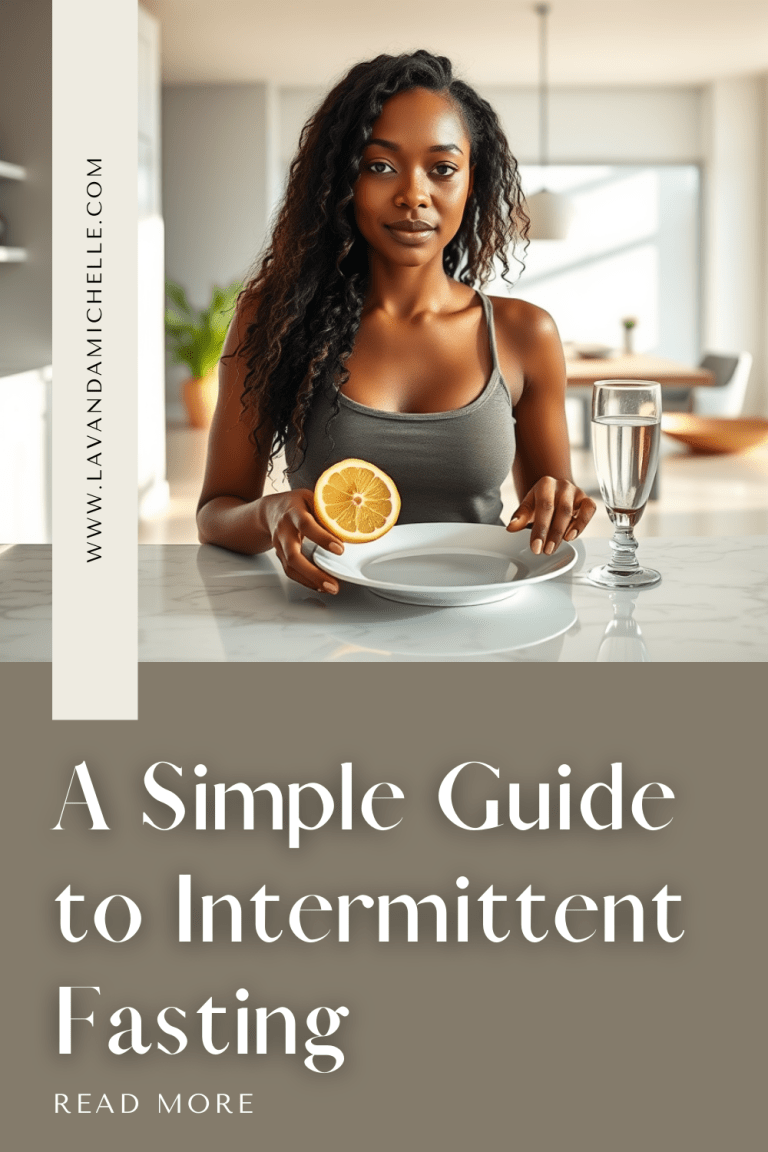 A Simple Guide to Intermittent Fasting - LavandaMichelle