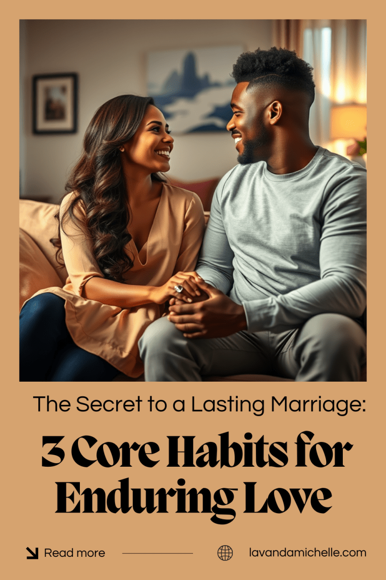The Secret to a Lasting Marriage: 3 Core Habits for Enduring Love ...