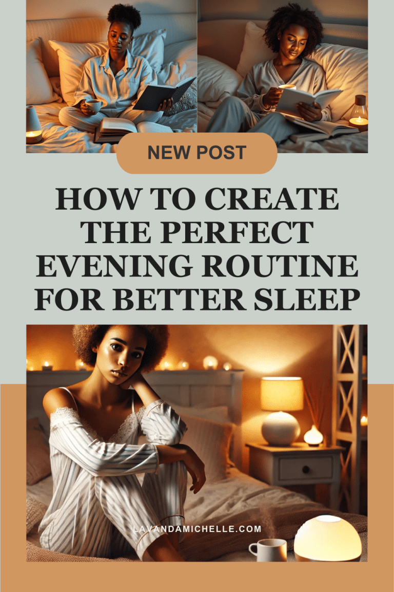 How to Create the Perfect Evening Routine for Better Sleep ...