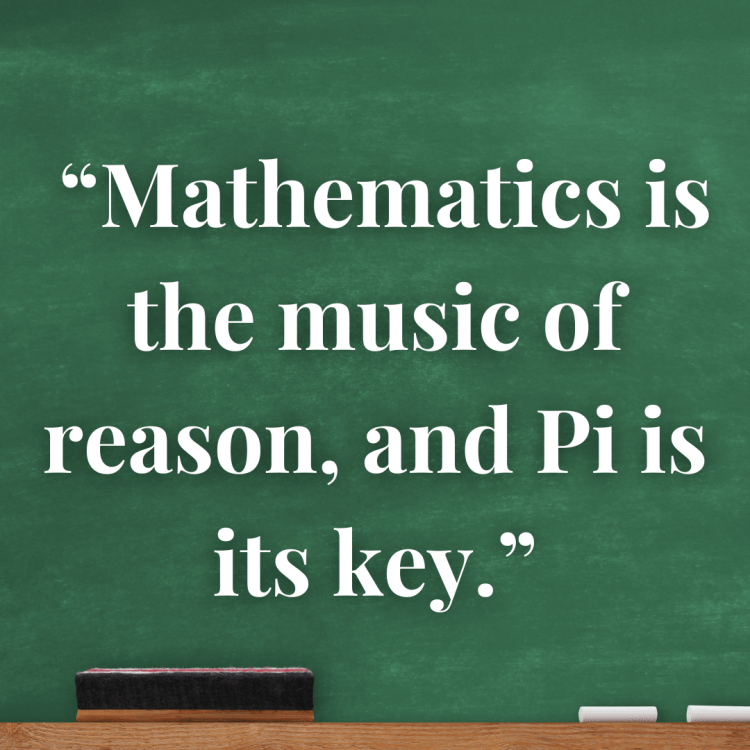 Pi Day: 10 Memorable Quotes About Pi - LavandaMichelle