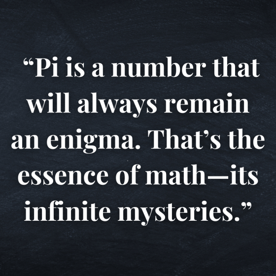 Pi Day: 10 Memorable Quotes About Pi - LavandaMichelle