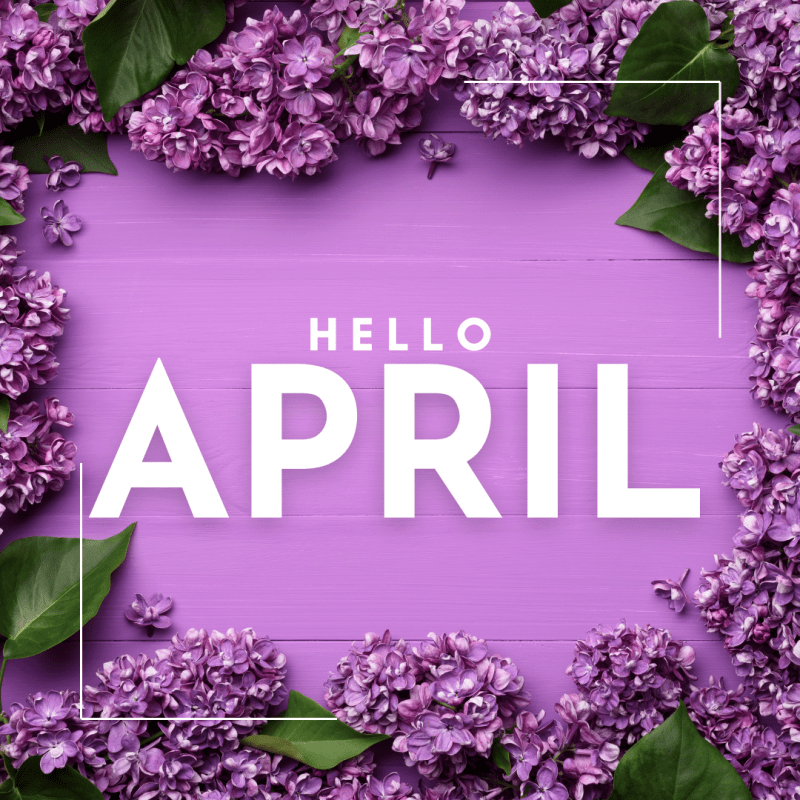30 Affirmations to Empower Your April - LavandaMichelle