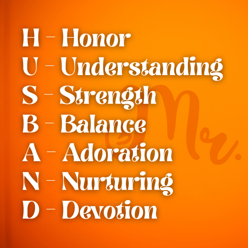 H.U.S.B.A.N.D.: A Deep and Powerful Acronym for Partnership ...