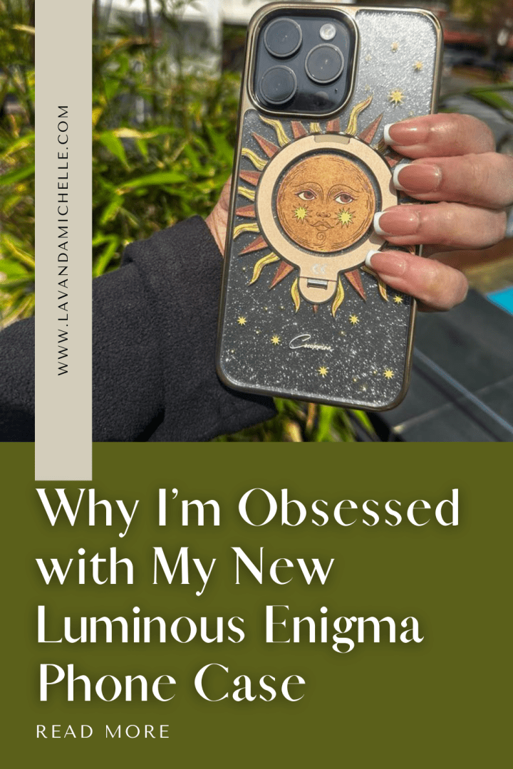 Why I’m Obsessed with My New Luminous Enigma Phone Case - LavandaMichelle