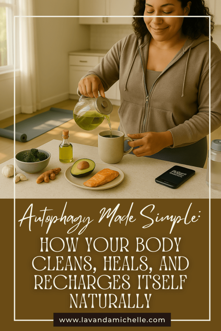 Autophagy Made Simple: How Your Body Cleans, Heals, and Recharges ...