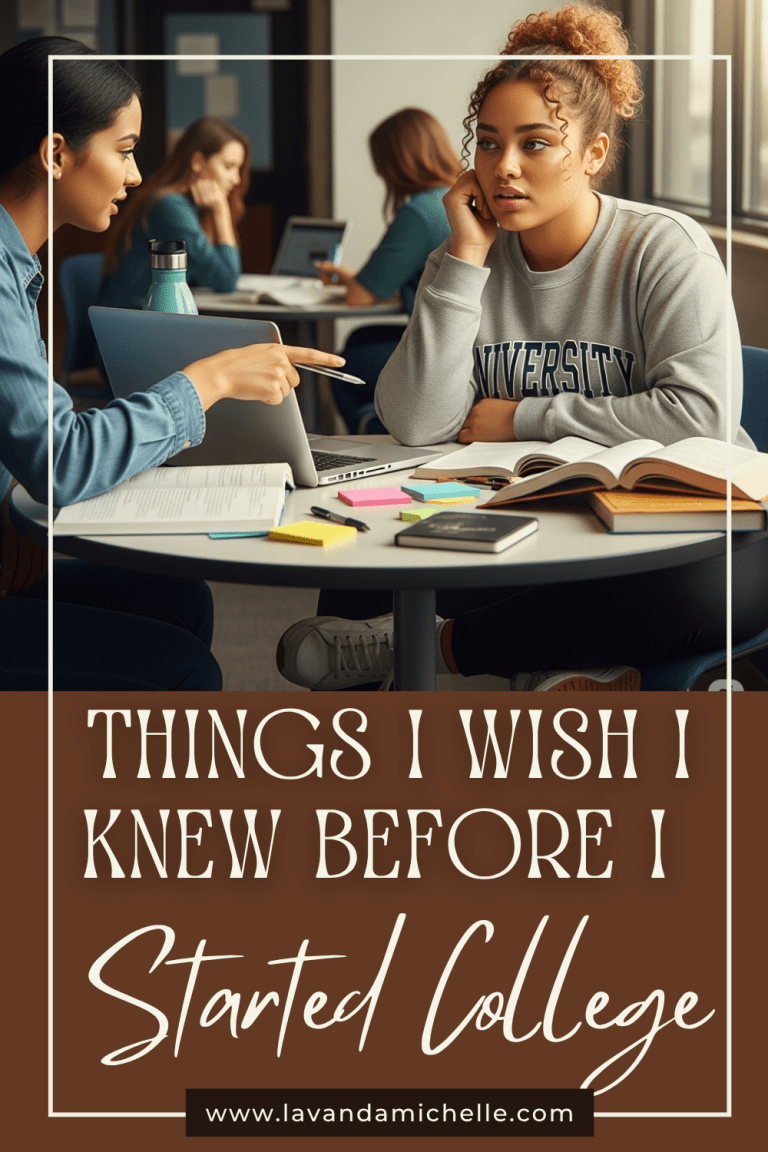 Things I Wish I Knew Before I Started College - LavandaMichelle
