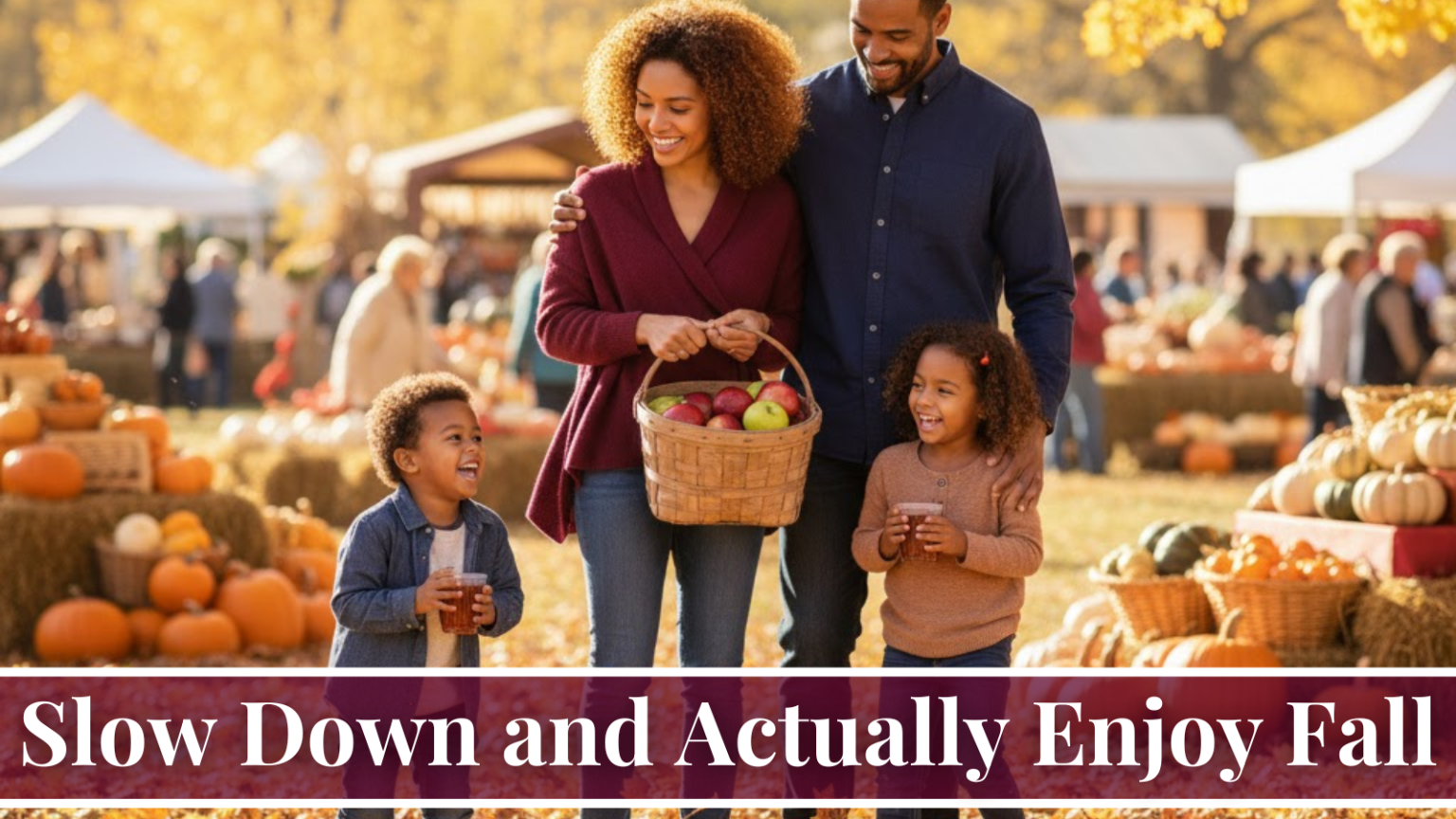 Slow Down and Actually Enjoy Fall - LavandaMichelle