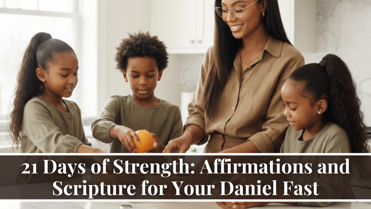 21 Days of Strength: Affirmations and Scripture for Your Daniel Fast ...
