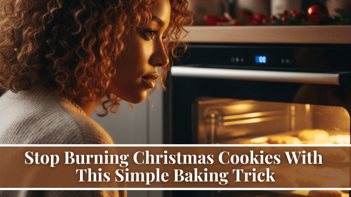 Stop Burning Christmas Cookies With This Simple Baking Trick ...